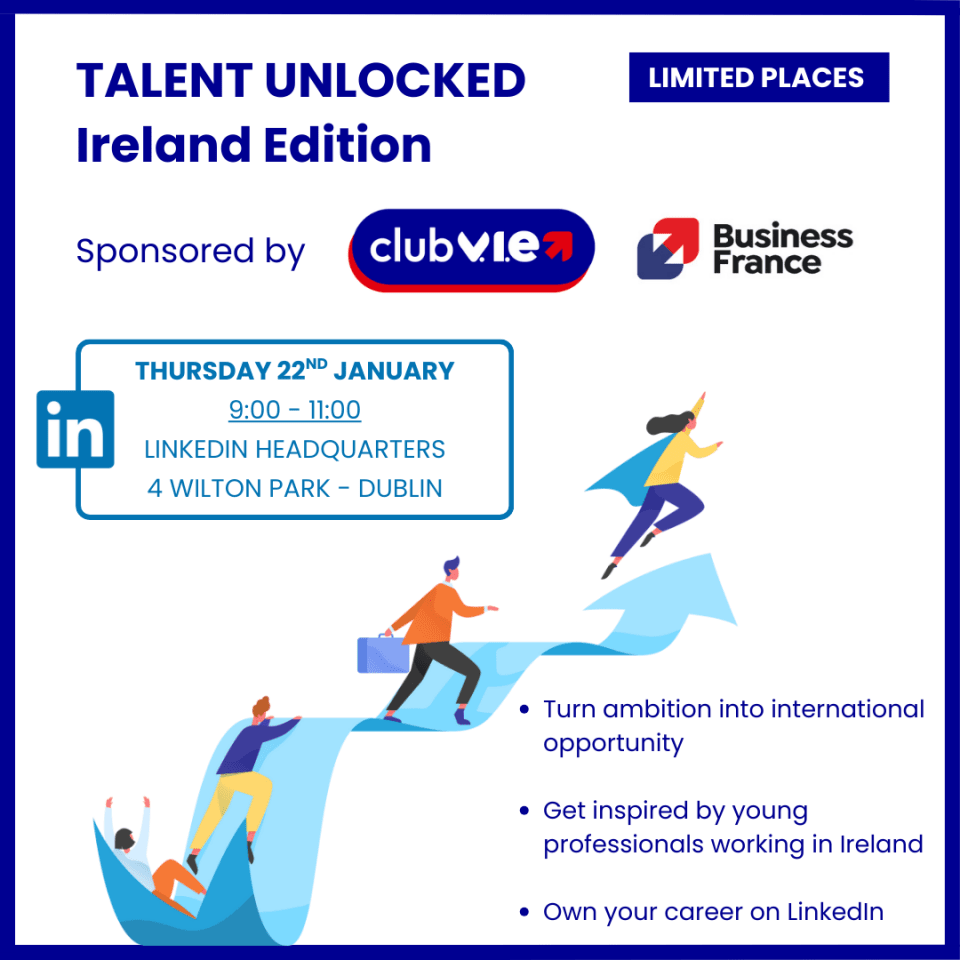 Join us at LinkedIn Dublin for an Exclusive Career Event | Club V.I.E
